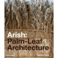 Earth-Friendly Vernacular Date Palm Leaf Architecture Revisited in ...